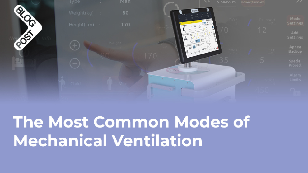 The Most Common Modes of Mechanical Ventilation - Biosys