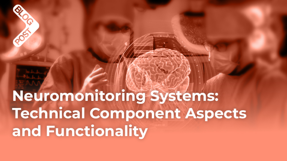 Neuromonitoring Systems: Technical Component Aspects and Functionality ...