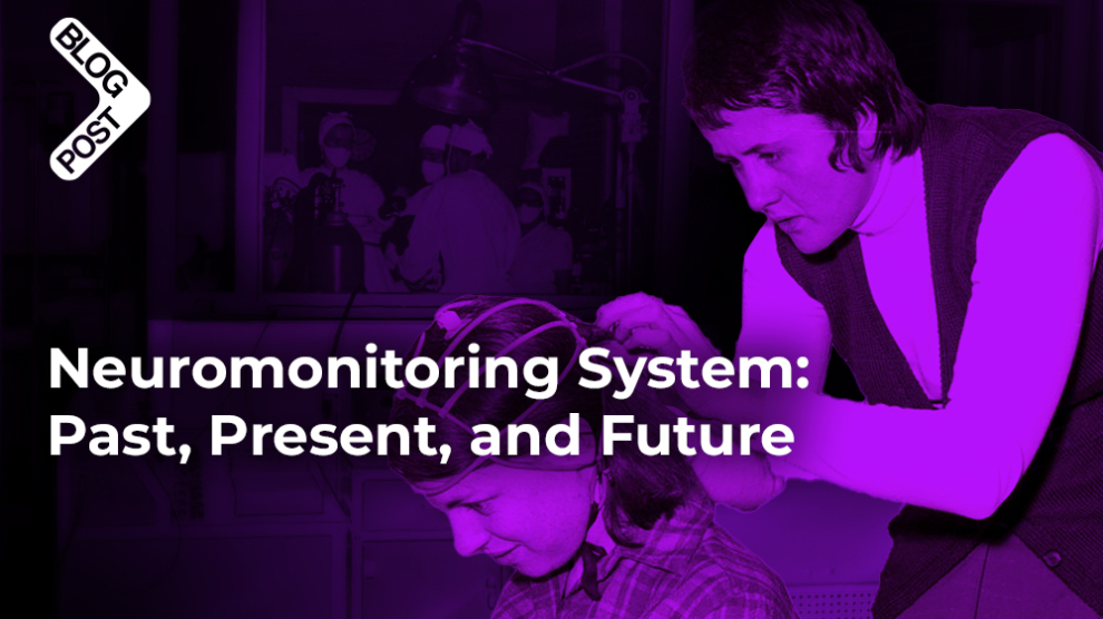 Neuromonitoring System: Past, Present, and Future - Biosys