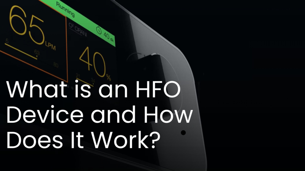 What is an HFO Device and How Does It Work? - Biosys